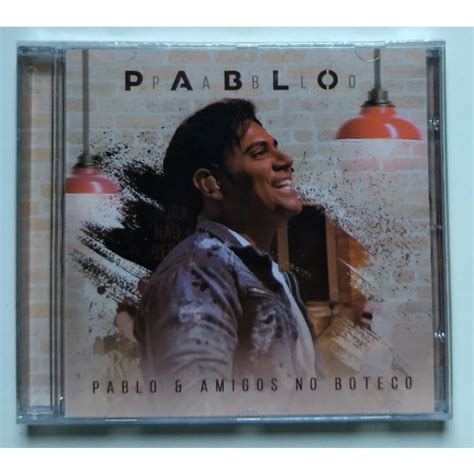 Cd Pablo Pablo Amigos No Boteco Original Lacrado Shopee Brasil