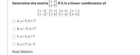 solved c 1 3 determine the matrix a b if it is a linear