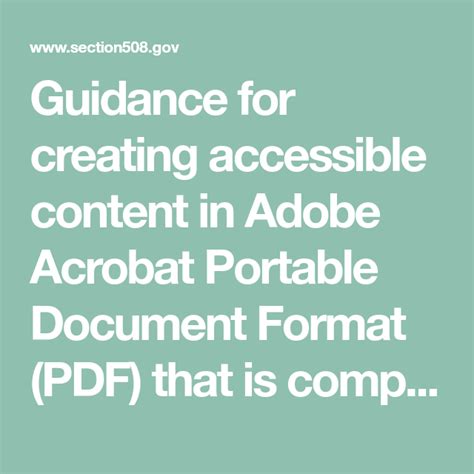 guidance for creating accessible content in adobe acrobat portable document format pdf that is