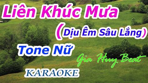 Liên Khúc Mưa Karaoke Tone Nữ Nhạc Sống gia huy beat YouTube