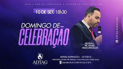 Culto de Celebração ADTAG EXPANSÃO 10 09 2023 YouTube