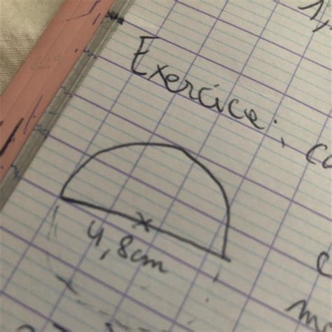 Coucou je ne comprend pas comment calculer le périmètre d un demi