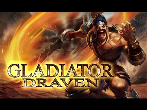 League Of Legends Gladiator Draven Hq Skin Spotlight Youtube