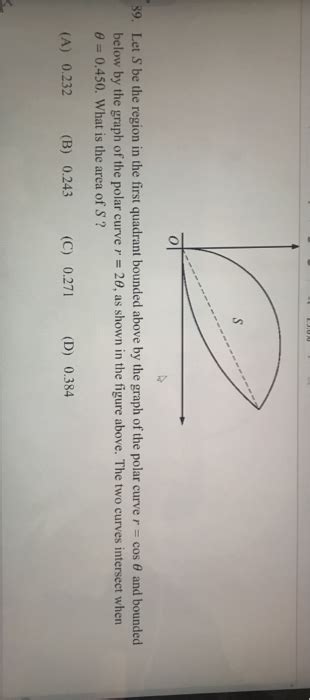 let s be the region in the first quadrant bounded above by the graph of the polar curve r cos