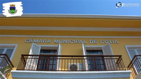Câmara Municipal de Cotia SP publica concurso público 15 vagas