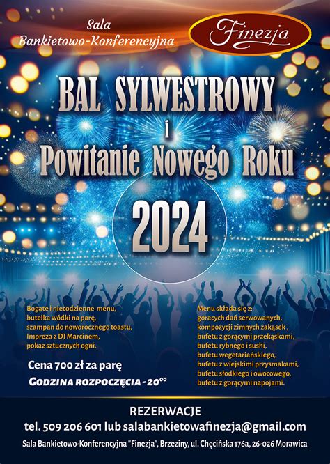 Bal Sylwestrowy I Powitanie Nowego Roku 2024