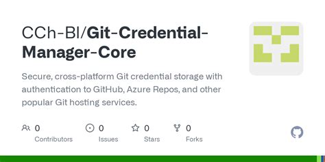 GitHub CCh Bl Git Credential Manager Core Secure Cross Platform Git
