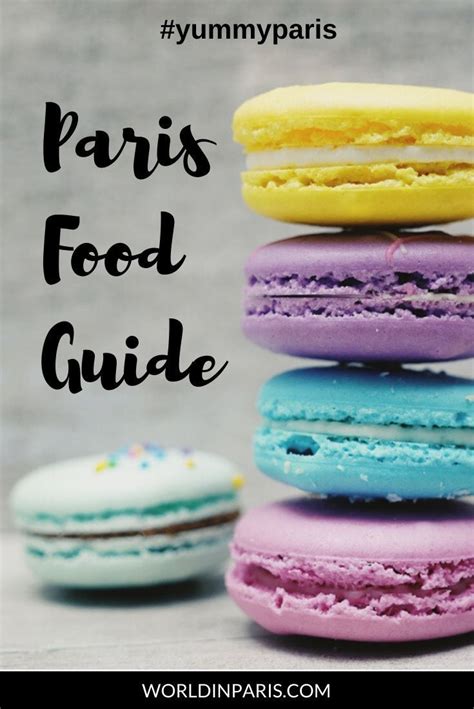 Paris Food Guide 2023 Where To Eat In Paris Best Food Tips Artofit