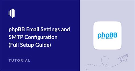 Phpbb Email Settings And Smtp Configuration Full Setup Guide