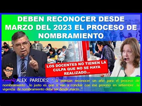 Lo Ultimo Deben Reconocer Desde Marzo Del El Proceso De