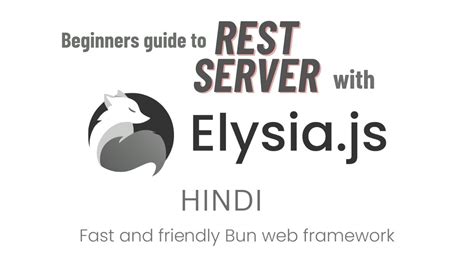 Easy REST API Development With Elysia Js A Step By Step Guide For