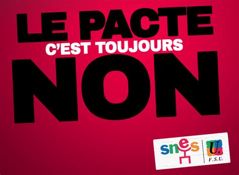 Pacte Saison C Est Toujours Non Snes Fsu