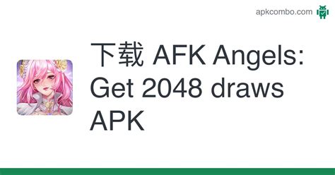 Afk Angels Get Draws Apk