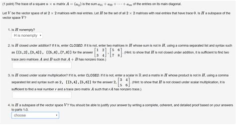 solved the trace of a square n×n matrix a aij is the