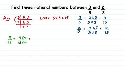 Find Three Rational Numbers Between 3 5 And 2 3 Rational Numbers
