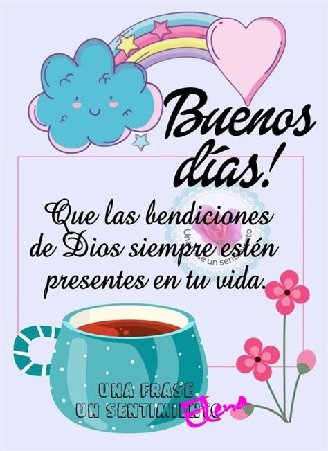 BUENOS DÍAS Bendiciones Postales Imágenes y FRASES