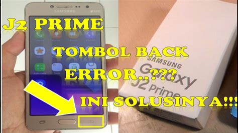 Cara Mengatasi HP J2 Prime Kembali Sendiri Dan Eror YouTube