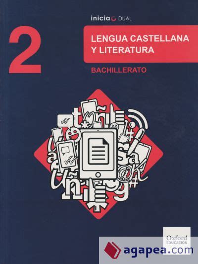 INICIA LENGUA CASTELLANA Y LITERATURA 2 º BACHILLERATO LIBRO DEL