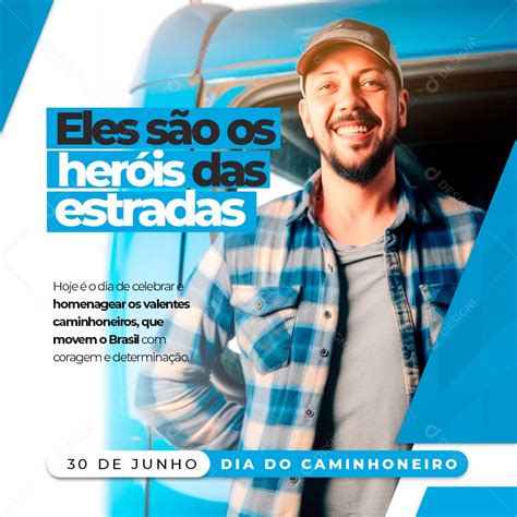 Dia do Caminhoneiro 30 de Junho Social Media PSD Editável download