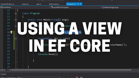 Using A View In Entity Framework Core Entity Framework Core Tutorial