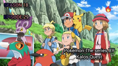 Pokemon The Series XY Kalos Quest Season 18 Episode 29 AM Studios