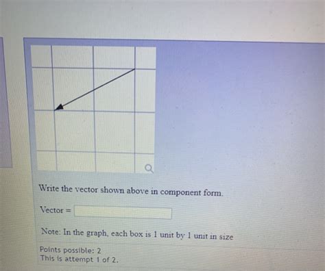 solved write the vector shown above in component form