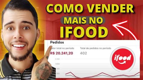 Como Vender Mais No Ifood Estrat Gia Revelada Youtube