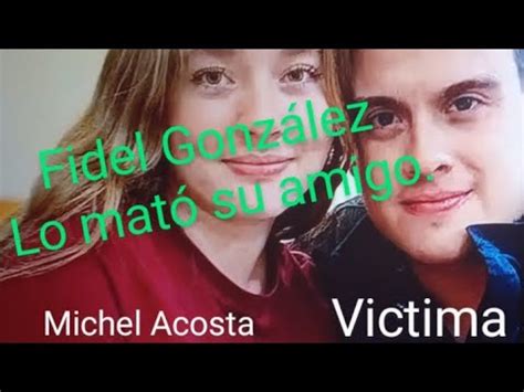 CASO FIDEL GONZALEZ Yanga Veracruz su amigo lo mató quedó grabado