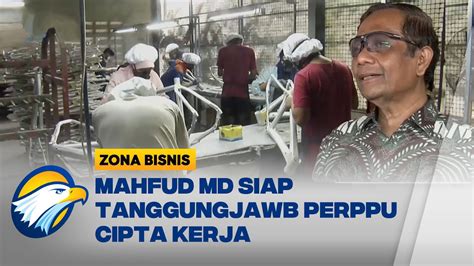 Perppu Cipta Kerja Sah Mahfud MD Siap Tanggung Jawab YouTube