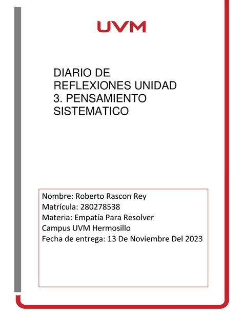 Diario DE Reflexiones Unidad 3 Pensamiento Sistematico DIARIO DE