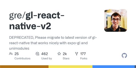 github gre gl react native v2 deprecated please migrate to latest version of gl react native