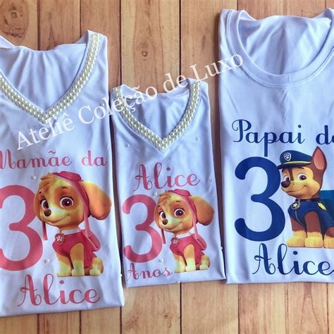 Camisetas Da Skye Mamae Papai E Aniversariante Elo7