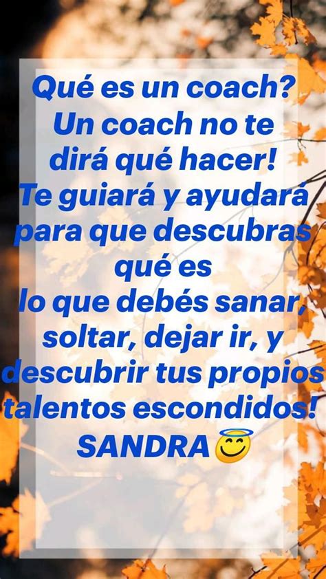 Qué es un coach Un coach no te dirá qué hacer Te guiará y ayudará