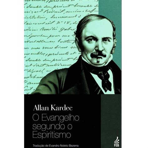 Livro O Evangelho Segundo O Espiritismo FEB Allan Kardec