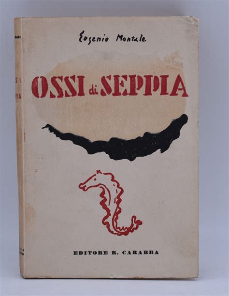MONTALE EUGENIO OSSI DI SEPPIA 1941 Asta Libri antichi rarità