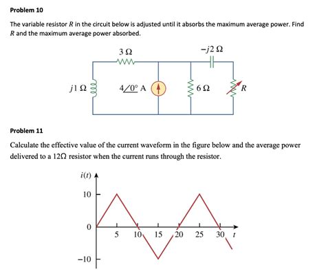Solved Problem 10 The Variable Resistor R In The Circuit Chegg