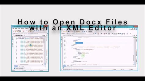 how to open docx files with an xml editor youtube