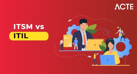 ITSM Vs ITIL Know Their Differences And Which Should You Learn