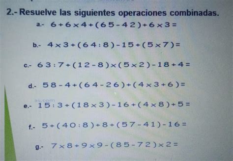 Resuelve Las Siguientes Operaciones Combinadas Brainly Lat