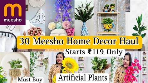 Huge 30 Meesho Home Decor Haul Starts 119 Only Meesho Artificial