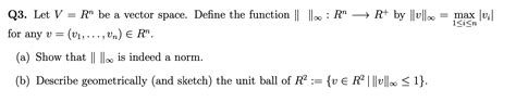 solved q3 let v rn be a vector space define the function