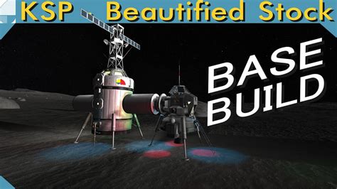 How To Build A Mun Base Kerbal Space Program Stream Edit Youtube