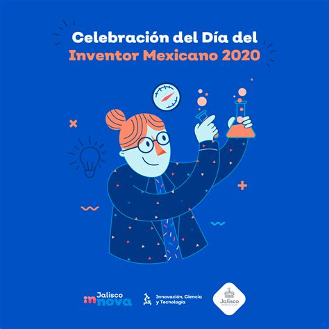 Celebración del Día del Inventor Mexicano 2020 Secretaría de
