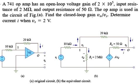 SOLVED A 741 Op Has An Open Loop Voltage Gain Of 2 10 Input