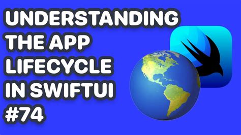 breaking down the swiftui app lifecycle ios app life cycle youtube