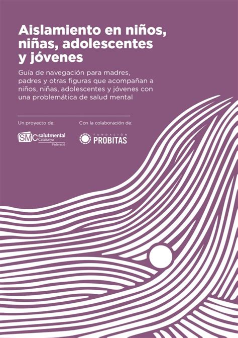 Salut Mental Catalunya Publica Una Nueva Versi N De Las Gu As Sobre