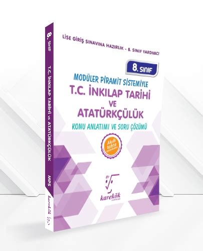 Karekök Yayınları 8 Sınıf Lgs T c İnkılap Tarihi Ve Atatürkçülük Konu