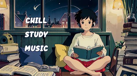 Chill Study Music Lofi Hip Hop Chillhop Mix Stress Relief