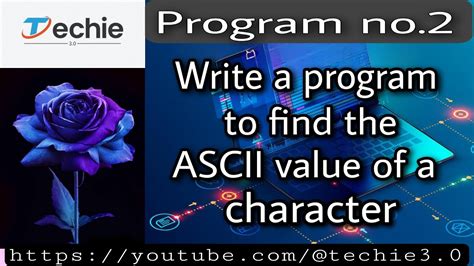 write a program to find ascii value of a character c program to find ascii value ascii