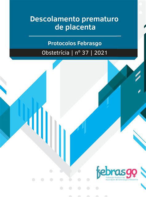 SOLUTION N37 O Descolamento Prematuro De Placenta Studypool